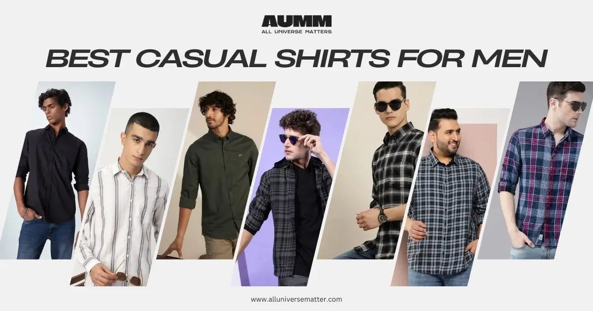 Best Casual Shirts for Men: Styles for Every Occasion – AUMM